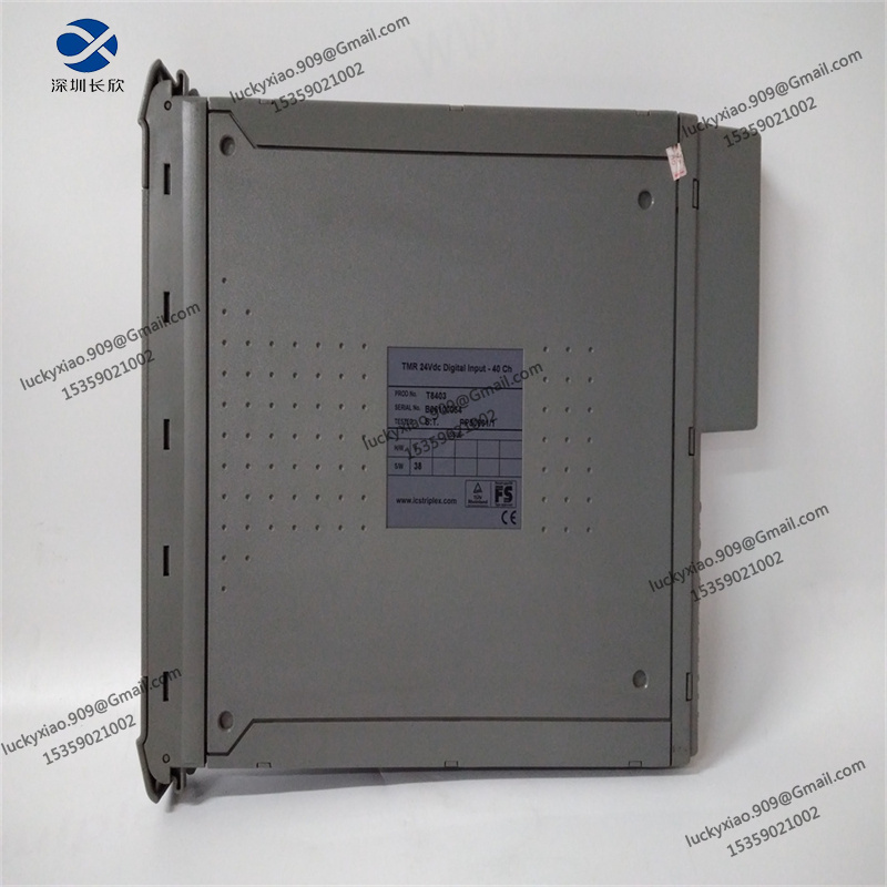 ICS TRIPLEX | T8403 | TMR Processor Spare parts module - Changxin ...